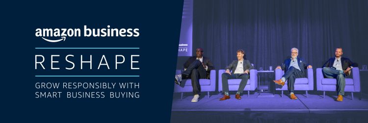 Reshape Recap: Amazon Business Integrations Accelerate E-procurement | Amazon Business